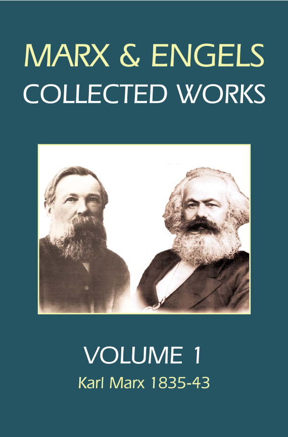 Read Marx & Engels Collected Works, volume 1 (Karl Marx, 1975) on ProleWiki